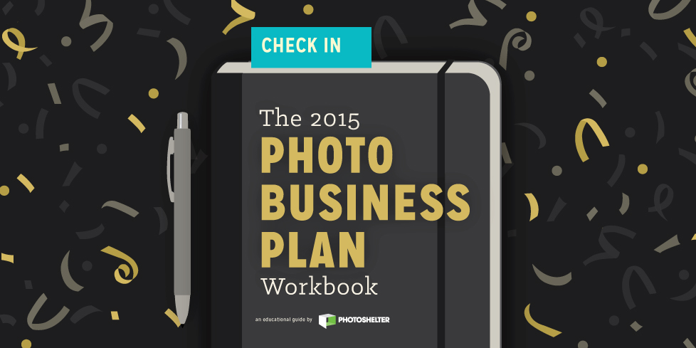 The 2015 Photo Business Plan Workbook | PhotoShelter